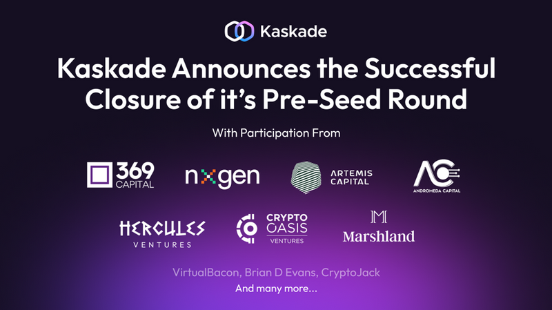 Kaskade Finance Closes Successful Pre-Seed Round - Business Intelligence