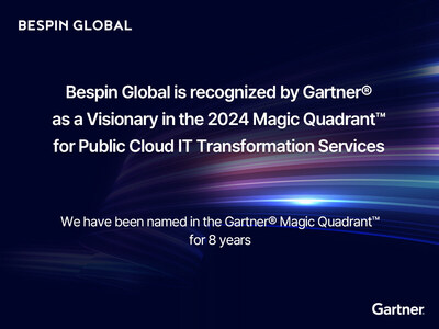 Bespin Global has been Recognized as a Visionary in the Gartner® Magic Quadrant™ for Public ...